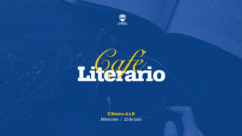 Café Literario — Bilingüe El Prado